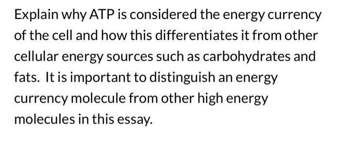 Solved Explain why ATP is considered the energy currency of | Chegg.com