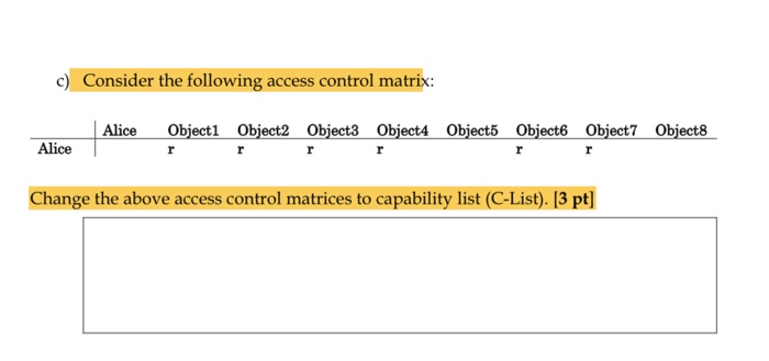 Solved Consider the following access control matrix: Object1 | Chegg.com