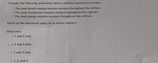 Solved Consider the following statements about a collision | Chegg.com