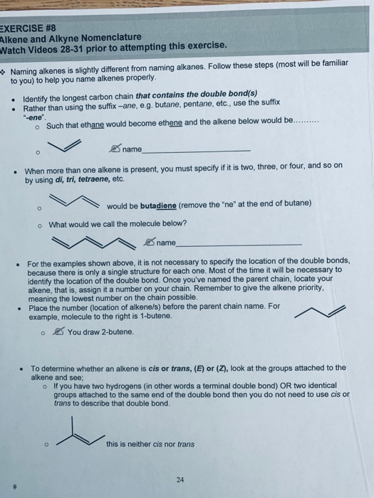 Solved EXERCISE #8 Alkene and Alkyne Nomenclature Watch | Chegg.com