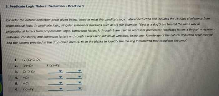 Solved 5. Predicate Logic Natural Deduction - Practice 1 | Chegg.com