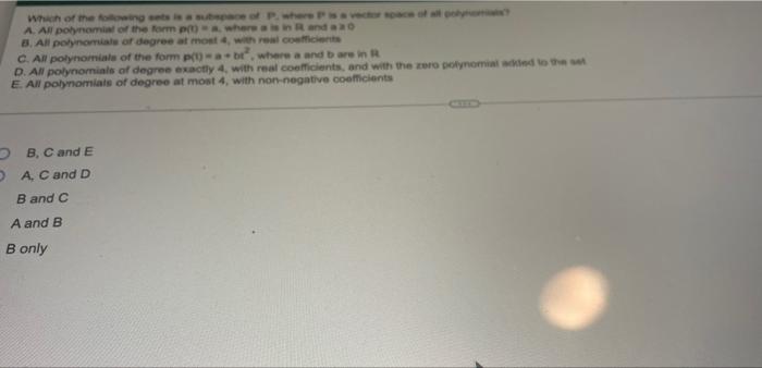 Solved AAN D. Al pomfrey E. All polynoma of gramot B C and E | Chegg.com