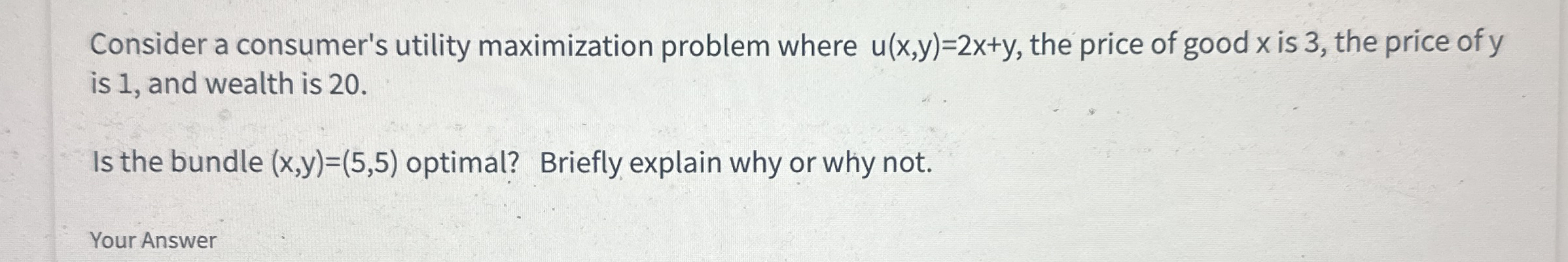 Solved Consider a consumer's utility maximization problem | Chegg.com