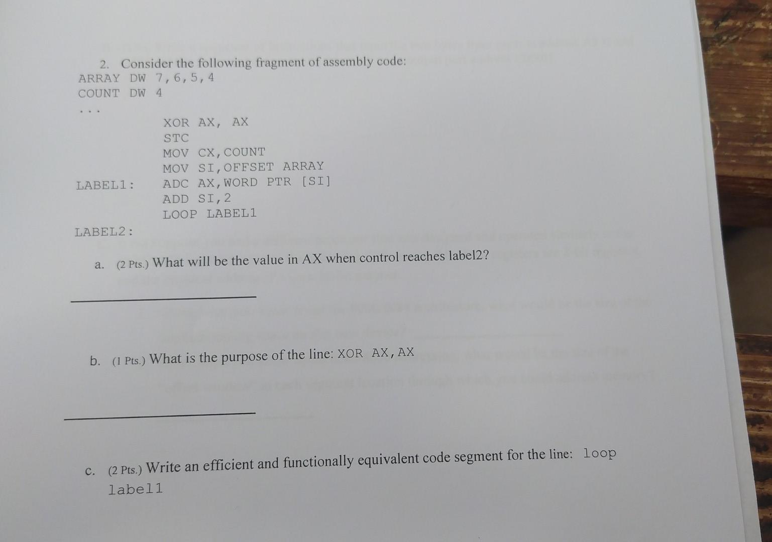 Solved 2. Consider the following fragment of assembly code: | Chegg.com