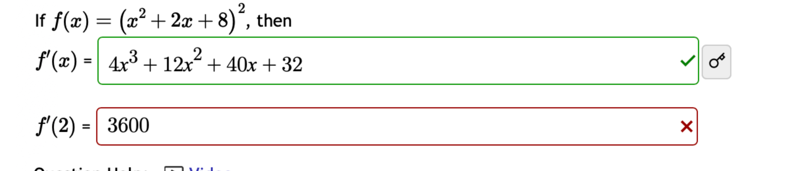 Solved If f(x)=(x2+2x+8)2, ﻿thenf'(x)=4x3+12x2+40x+32 | Chegg.com