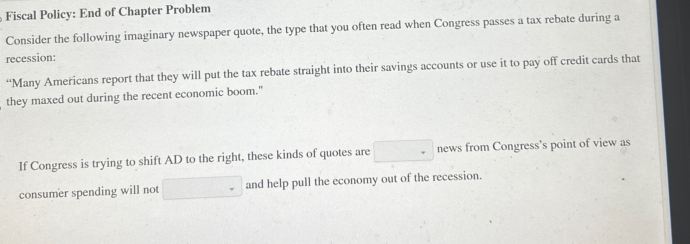 Solved Fiscal Policy: End of Chapter ProblemConsider the | Chegg.com
