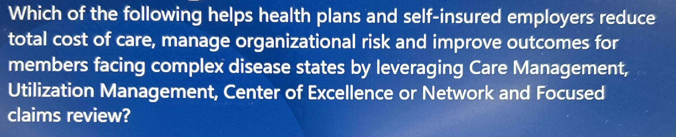 Solved Which of the following helps health plans and | Chegg.com