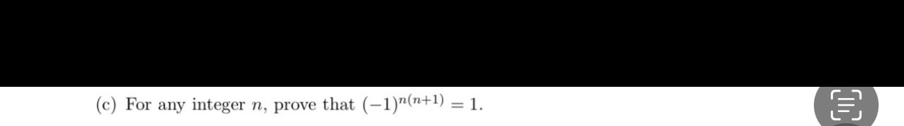 Solved Proof: (c) ﻿For any integer n, ﻿prove that | Chegg.com