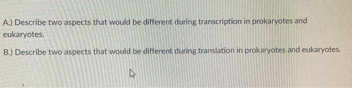 Solved A.) Describe two aspects that would be different | Chegg.com