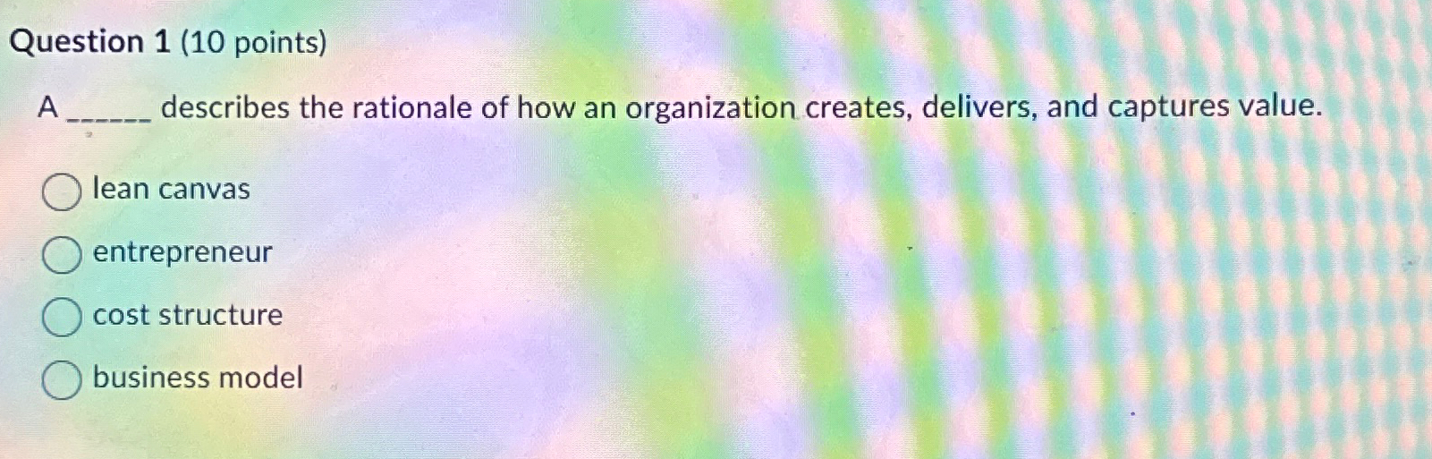 Solved A describes the rationale of how an organization | Chegg.com