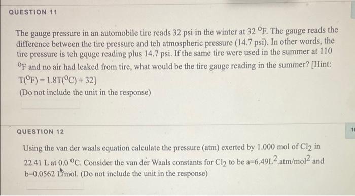 Solved The gauge pressure in an automobile tire reads 32psi | Chegg.com