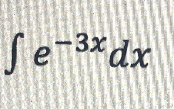 Solved Se 3x dx | Chegg.com