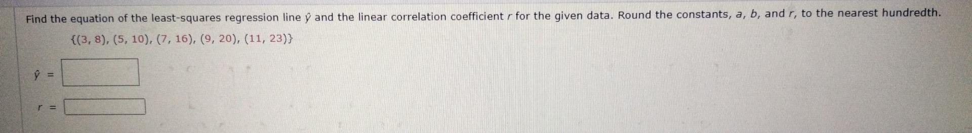 Solved Find the equation of the least-squares regression | Chegg.com
