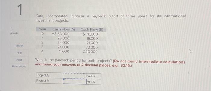 Solved 1 5 points eBook Hint Print References Kara, | Chegg.com