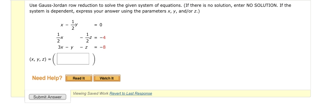 Solved Use Gauss-Jordan row reduction to solve the given | Chegg.com