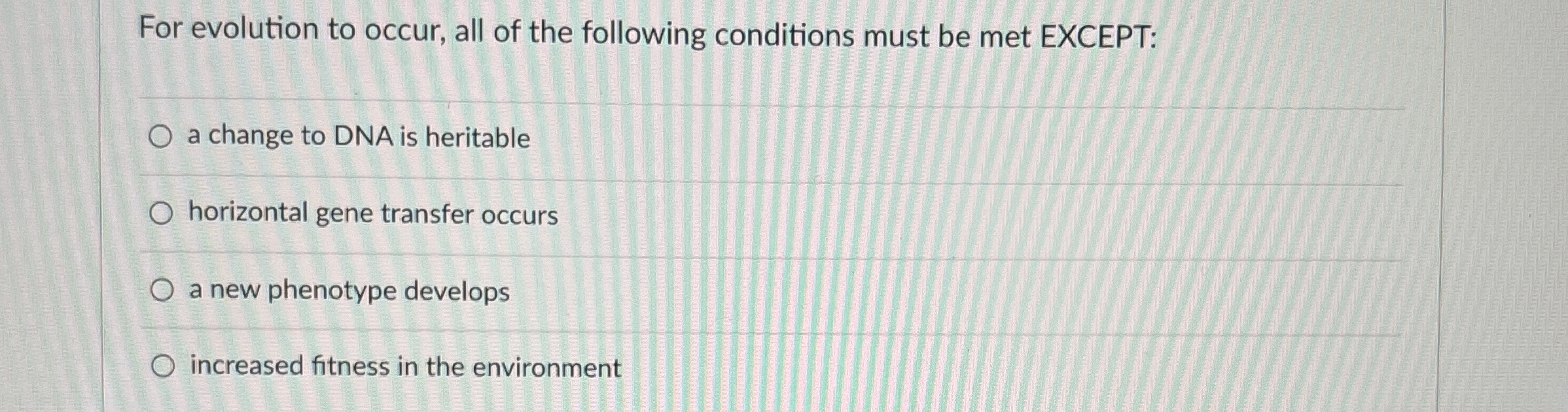 Solved For evolution to occur, all of the following | Chegg.com