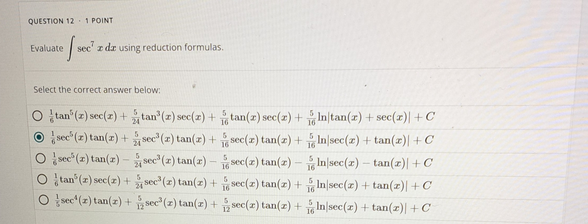 Solved by an EXPERT QUESTION 12 - 1 ﻿POINTEvaluate ∫﻿﻿sec7xdx ﻿using | Chegg.com