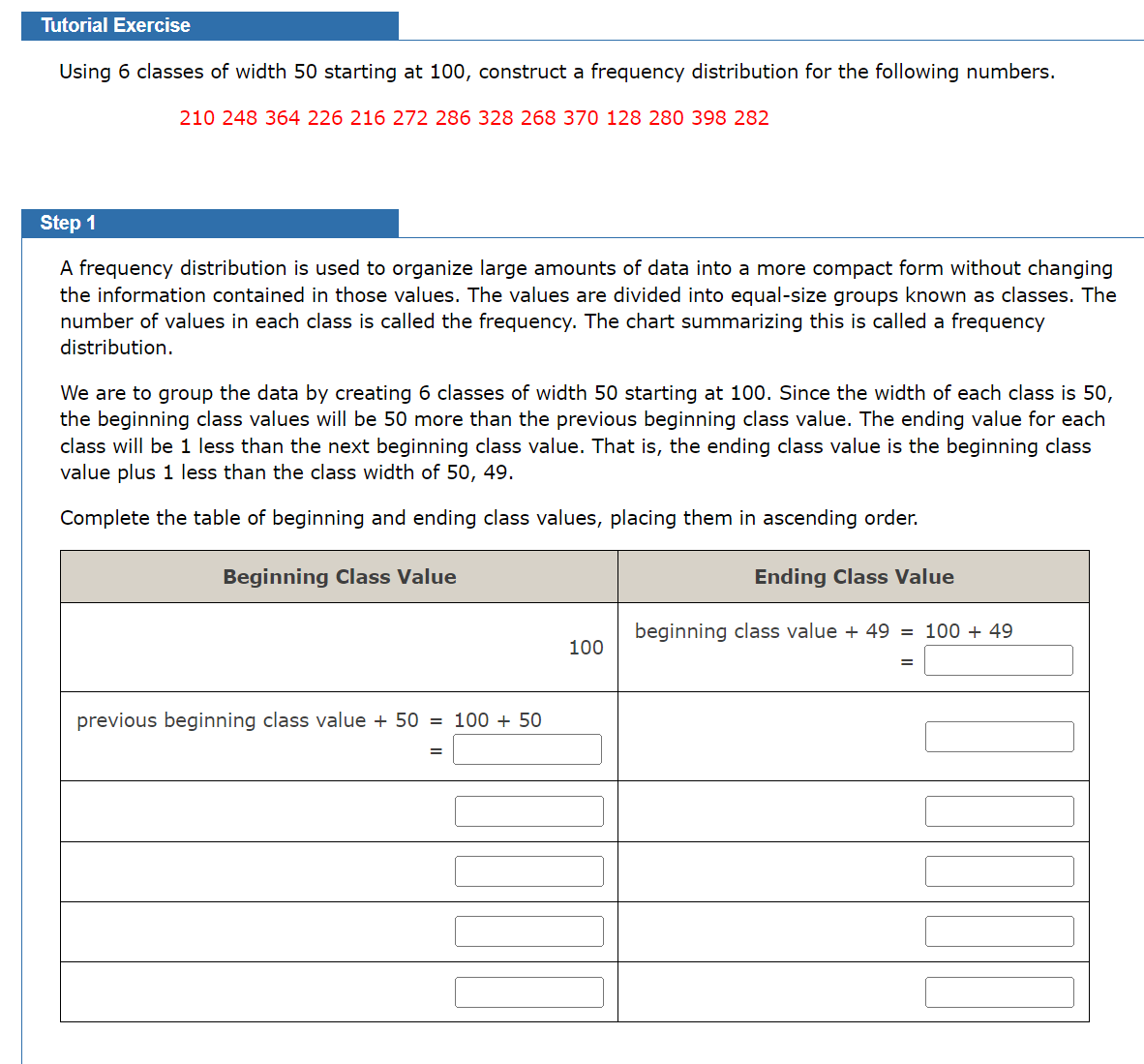 Solved Tutorial ExerciseUsing 6 ﻿classes of width 50 | Chegg.com