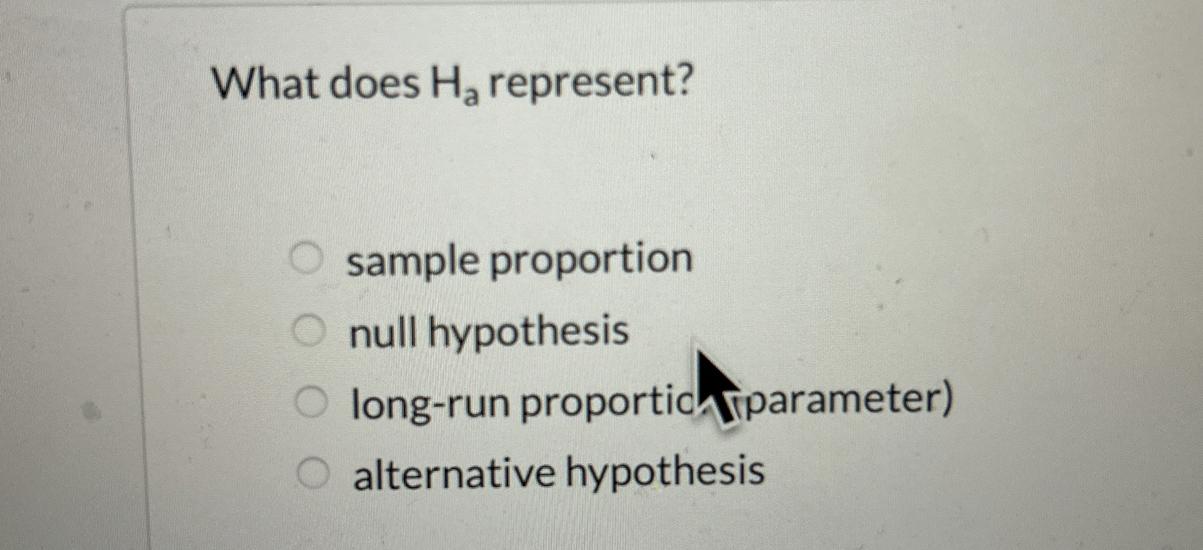 Solved What does Ha ﻿represent?sample proportionnull | Chegg.com