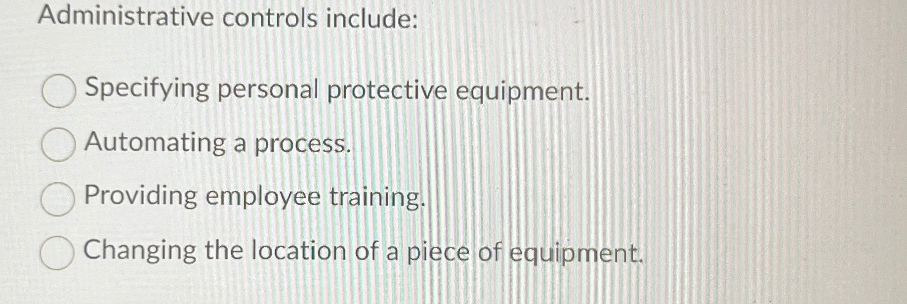 Solved Administrative controls include:Specifying personal | Chegg.com