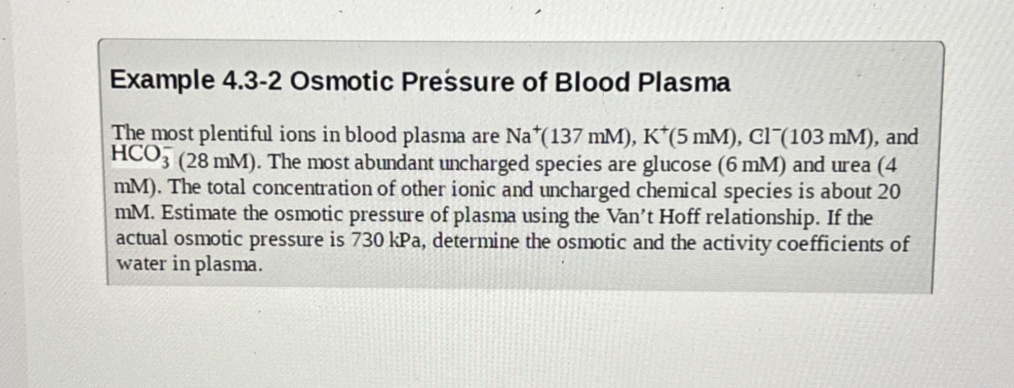 Solved Example 4.3-2 ﻿Osmotic Pressure of Blood PlasmaThe | Chegg.com