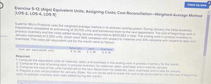 Solved Check my work Exercise 5-12 (Algo) Equivalent Units; | Chegg.com