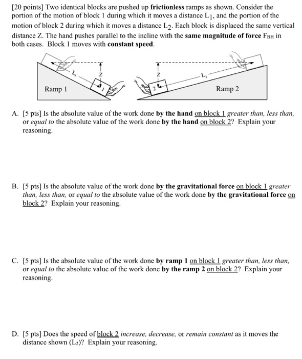 Solved [20 points] Two identical blocks are pushed up | Chegg.com