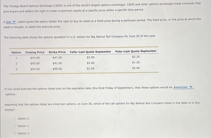 Solved The Chicago Board Options Exchenge (CBOE) is one of | Chegg.com