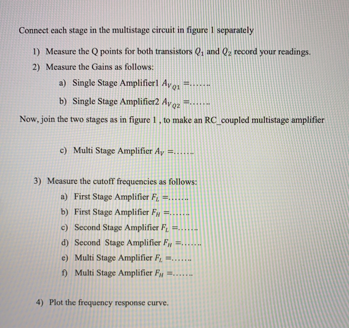 Solved Connect the Multistage Amplifier circuit as shown in | Chegg.com