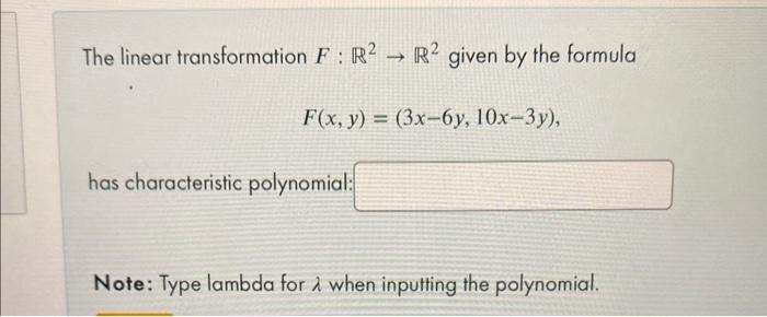 Solved The linear transformation F:R2→R2 given by the | Chegg.com