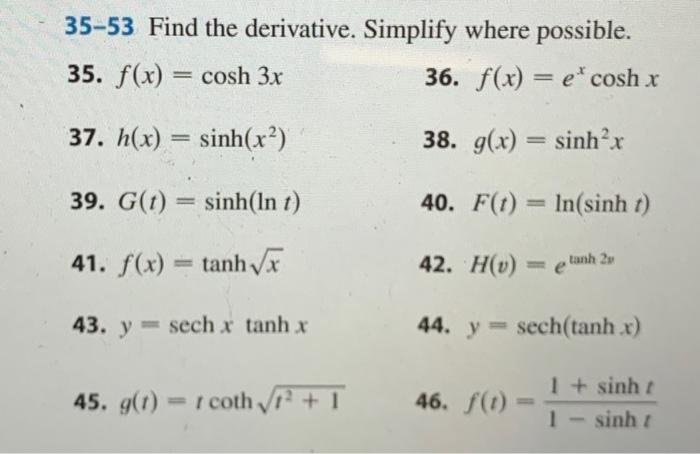 Solved 35-53 Find the derivative. Simplify where possible. | Chegg.com