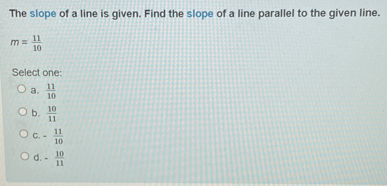 Solved The slope of a line is given. Find the slope of a | Chegg.com
