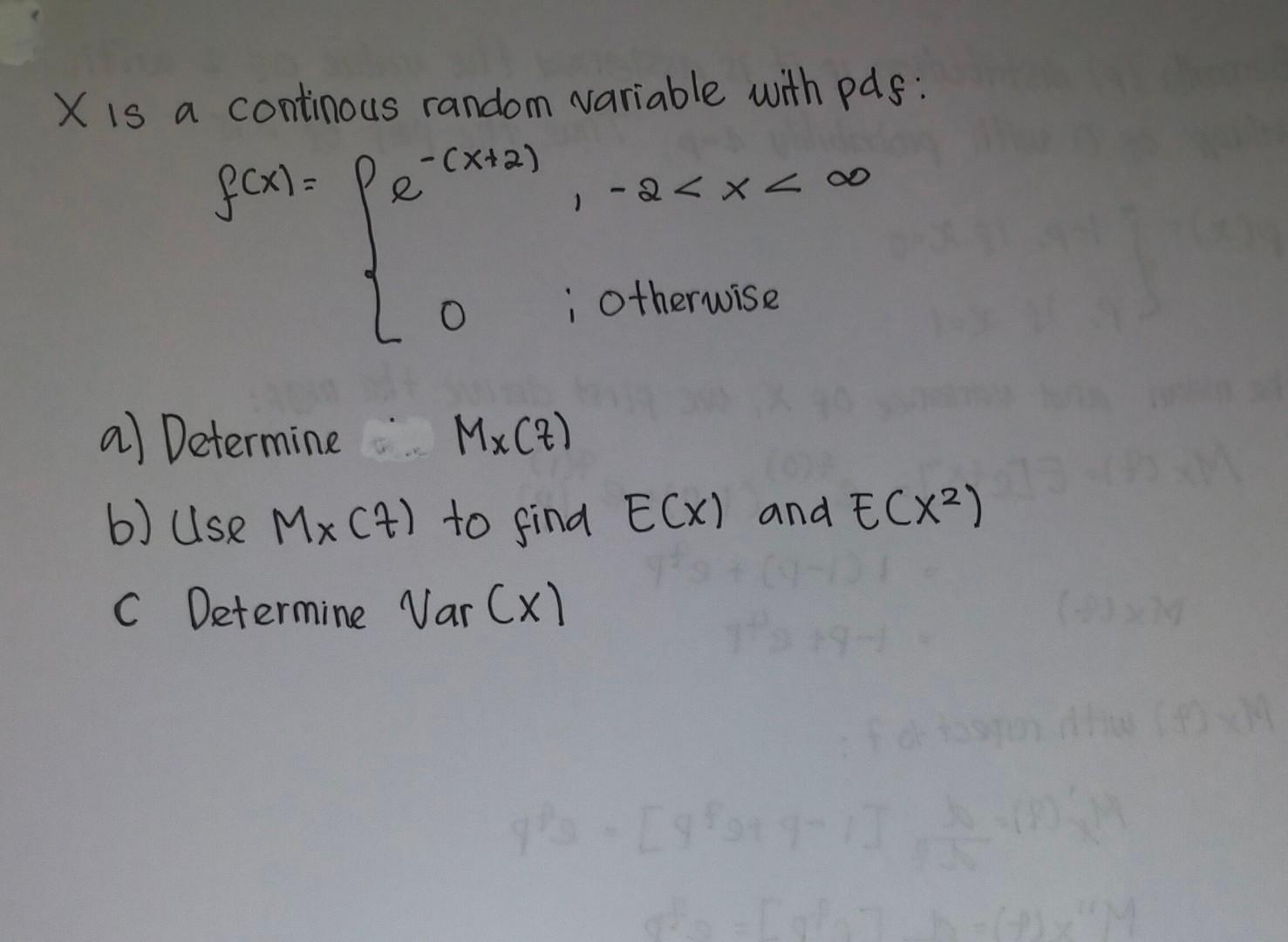 Solved X is a continous random variable with pdf: fCx) - | Chegg.com