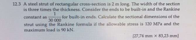 Solved 12.3 ﻿A steel strut of rectangular cross-section is 2 | Chegg.com