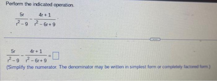 Solved Perform the indicated operation. r2−95r−r2−6r+94r+1 | Chegg.com