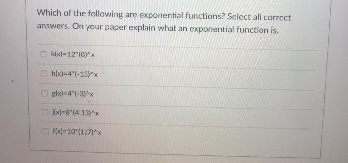 Solved Which of the following are exponential functions? | Chegg.com