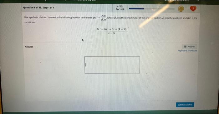 Solved Use symthetic division to rewrite the following | Chegg.com
