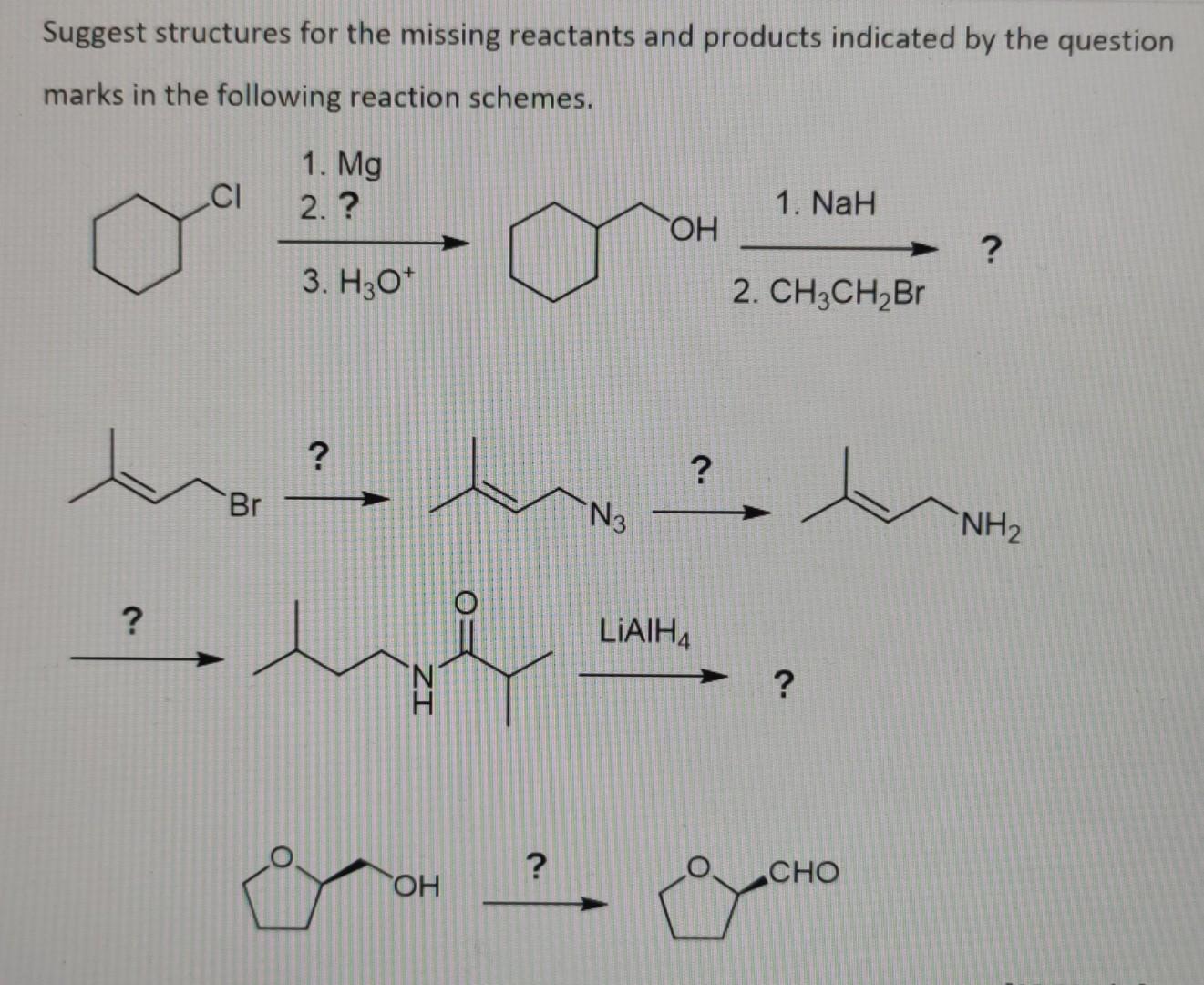 Solved Suggest structures for the missing reactants and | Chegg.com