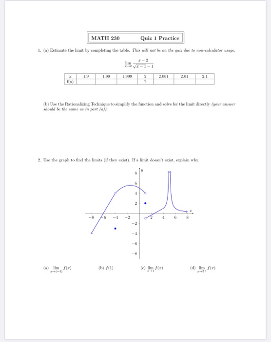 Solved MATH 230 Quiz 1 Practice 1. (a) Estimate the limit by | Chegg.com