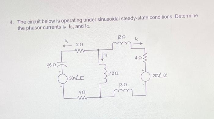 Solved 4. The circuit below is operating under sinusoidal | Chegg.com