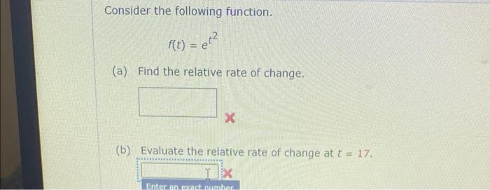 Solved Consider the following function. f(t)=et2 (a) Find | Chegg.com
