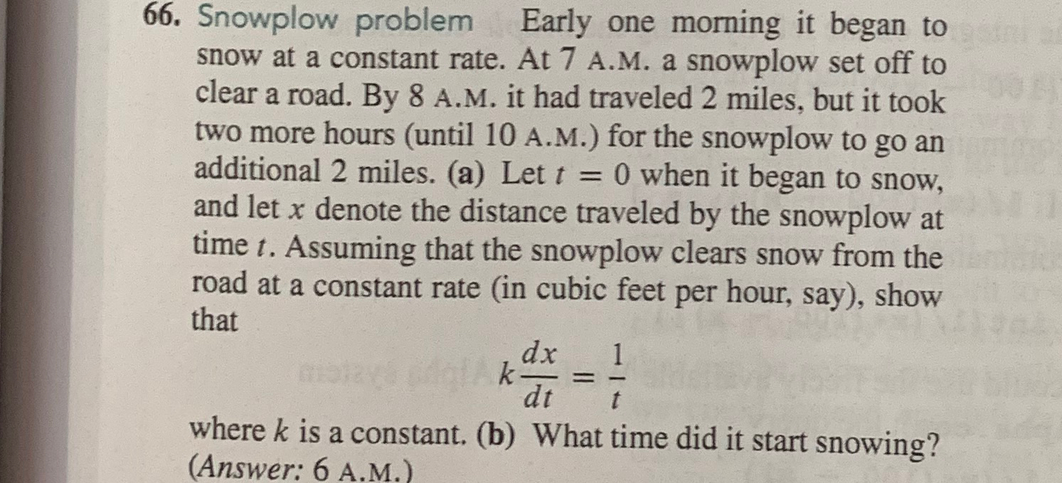 Solved Snowplow problem Early one morning it began to snow | Chegg.com