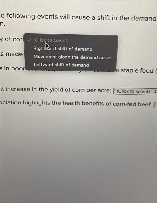 Solved Consider the market for corn. Indicate whether each | Chegg.com