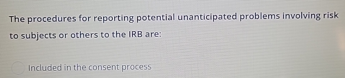 Solved The procedures for reporting potential unanticipated | Chegg.com