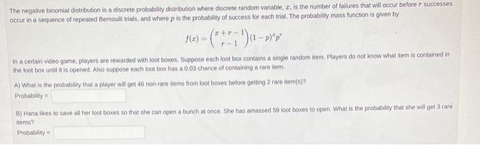 Solved The negative binomial distribution is a discrete | Chegg.com