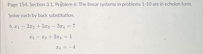 Solved Page 154, Section 3.1, Prơblem 6: The linear systems | Chegg.com