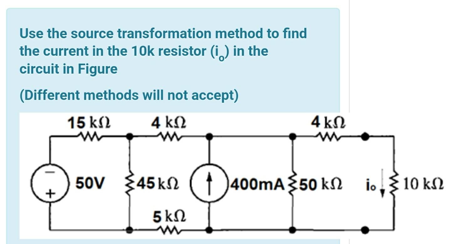 Solved Use the source transformation method to find the | Chegg.com