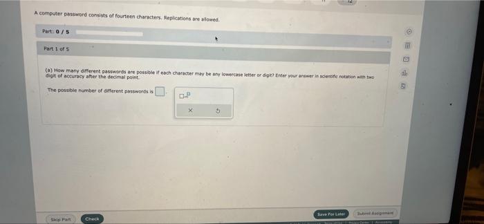 Solved A Computer Password Consists Of Fourteen Characters 