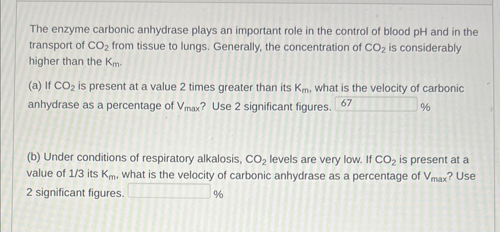 Solved The enzyme carbonic anhydrase plays an important role | Chegg.com