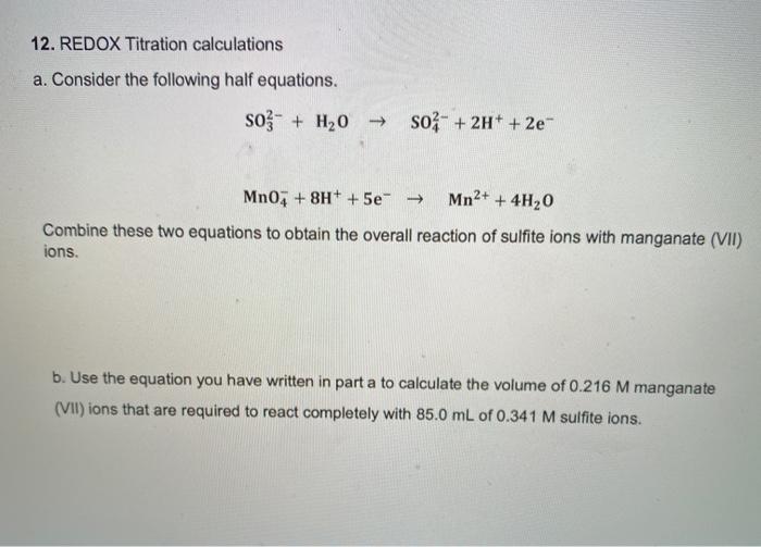 Solved 12. REDOX Titration calculations a. Consider the | Chegg.com